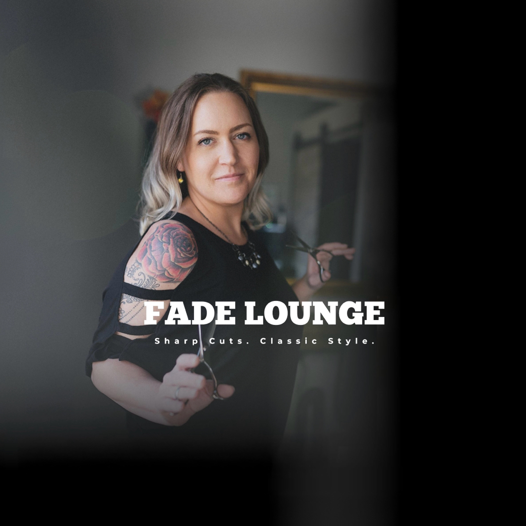 The Fade Lounge | Health & Beauty in Sioux Falls, SD
